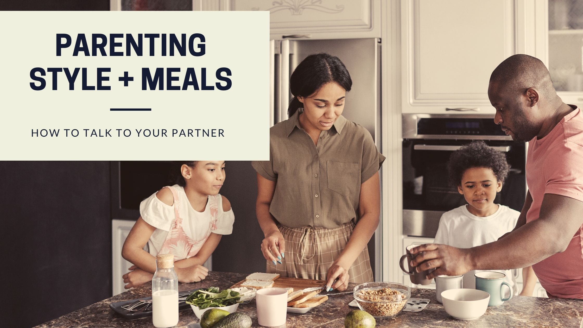 How Your Parenting Style Impacts Meal Time – Snacks with Jax
